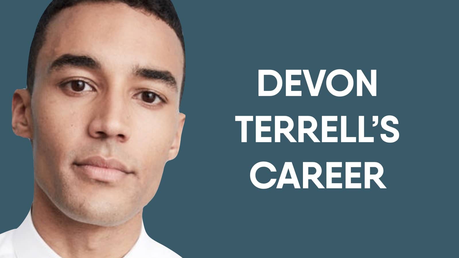 Devon Terrell Net Worth