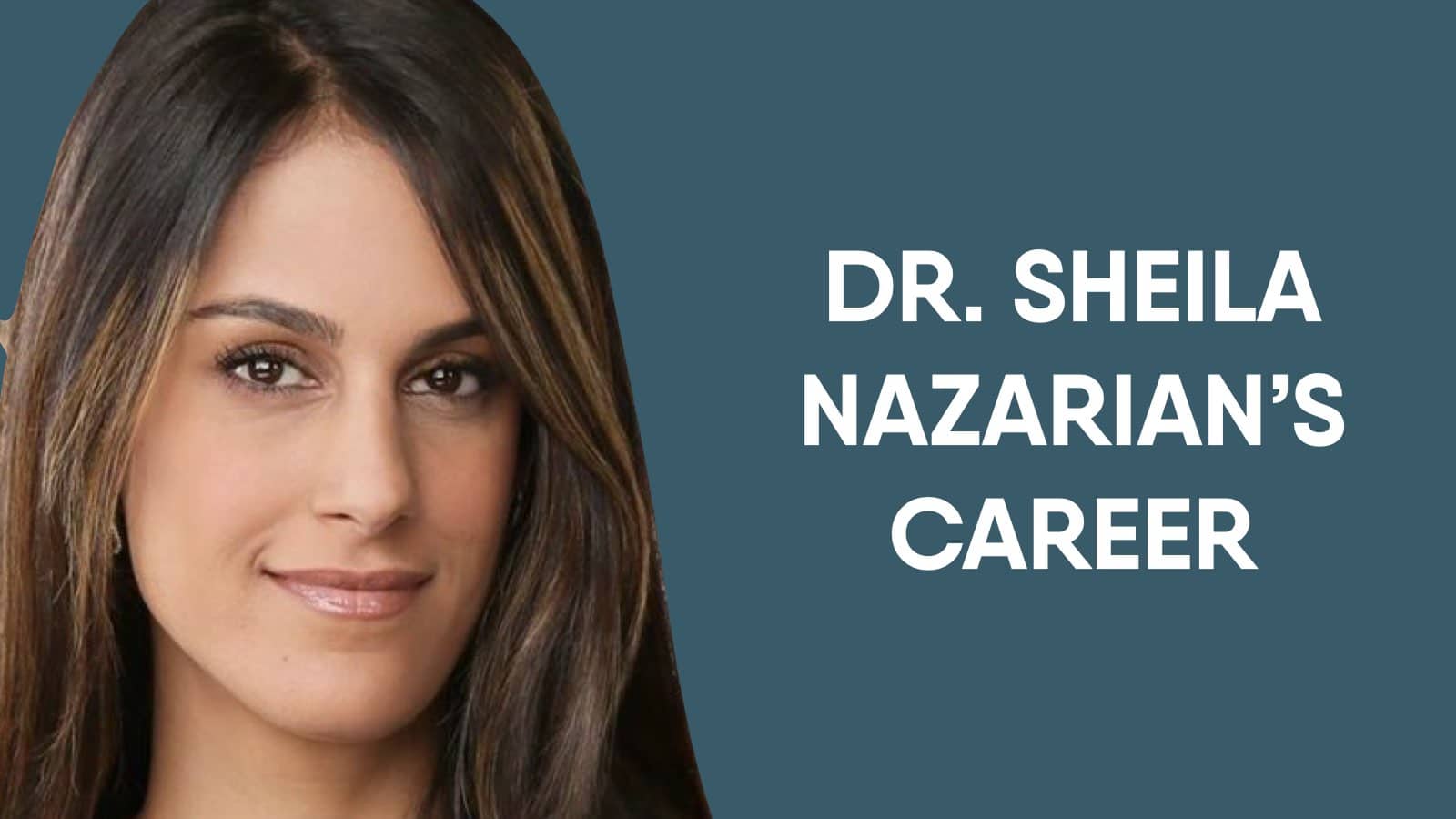 Dr. Sheila Nazarian Net Worth